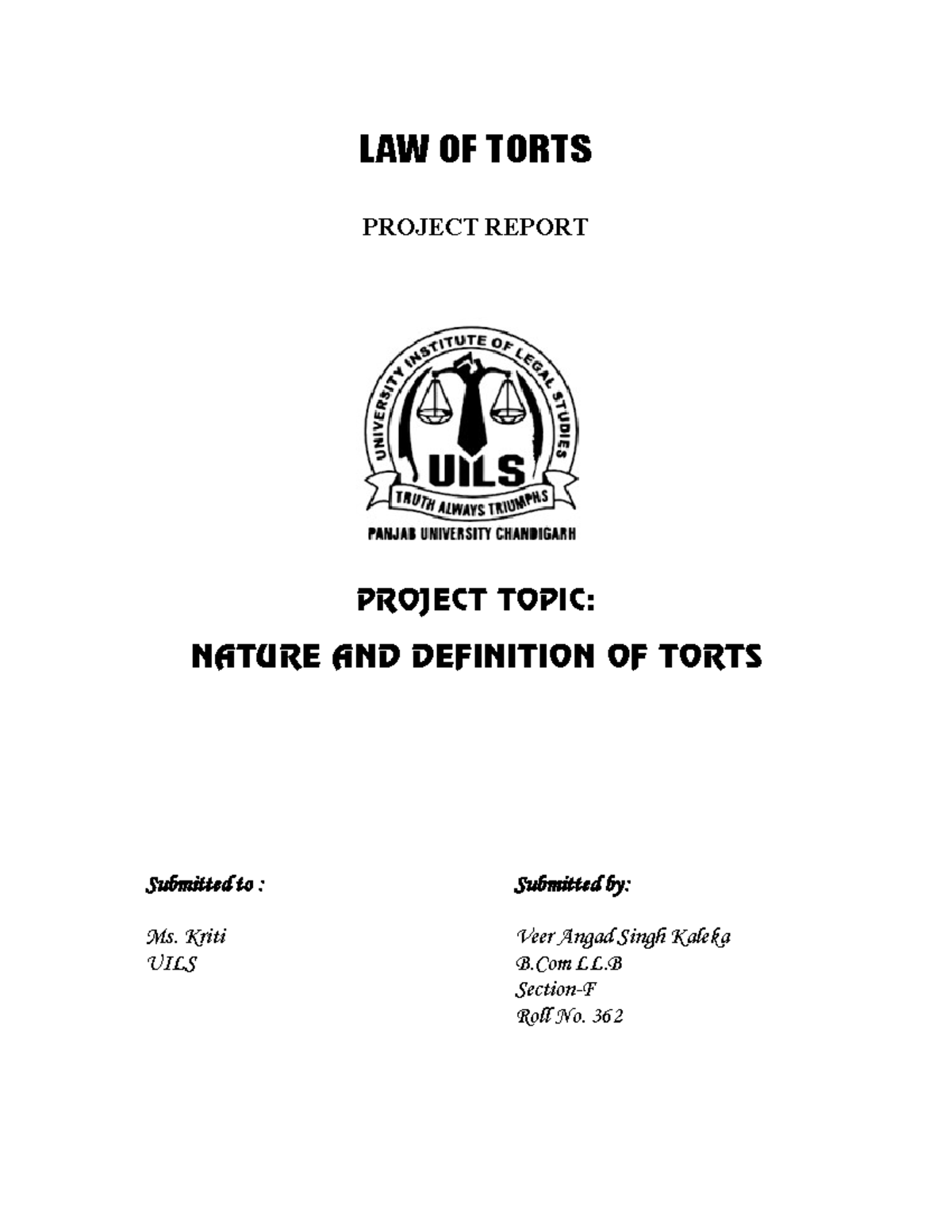 Nature and Definition of Torts Project - LAW OF TORTS PROJECT REPORT ...