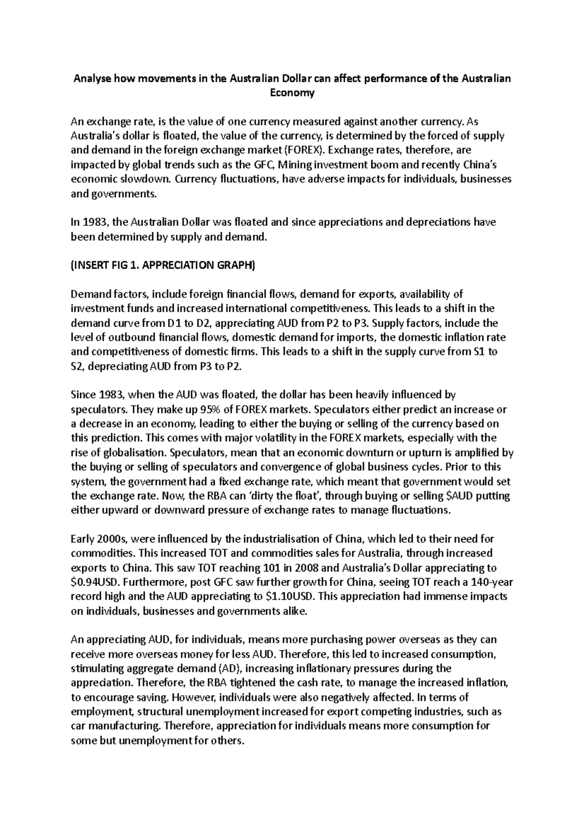 Analyse how movements in the Australian Dollar can affect performance ...