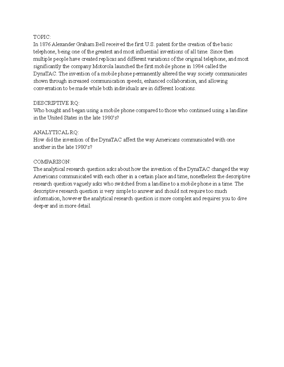 Writing Scaffolding Assignment 1 (1) - TOPIC: In 1876 Alexander Graham Bell received the first U ...