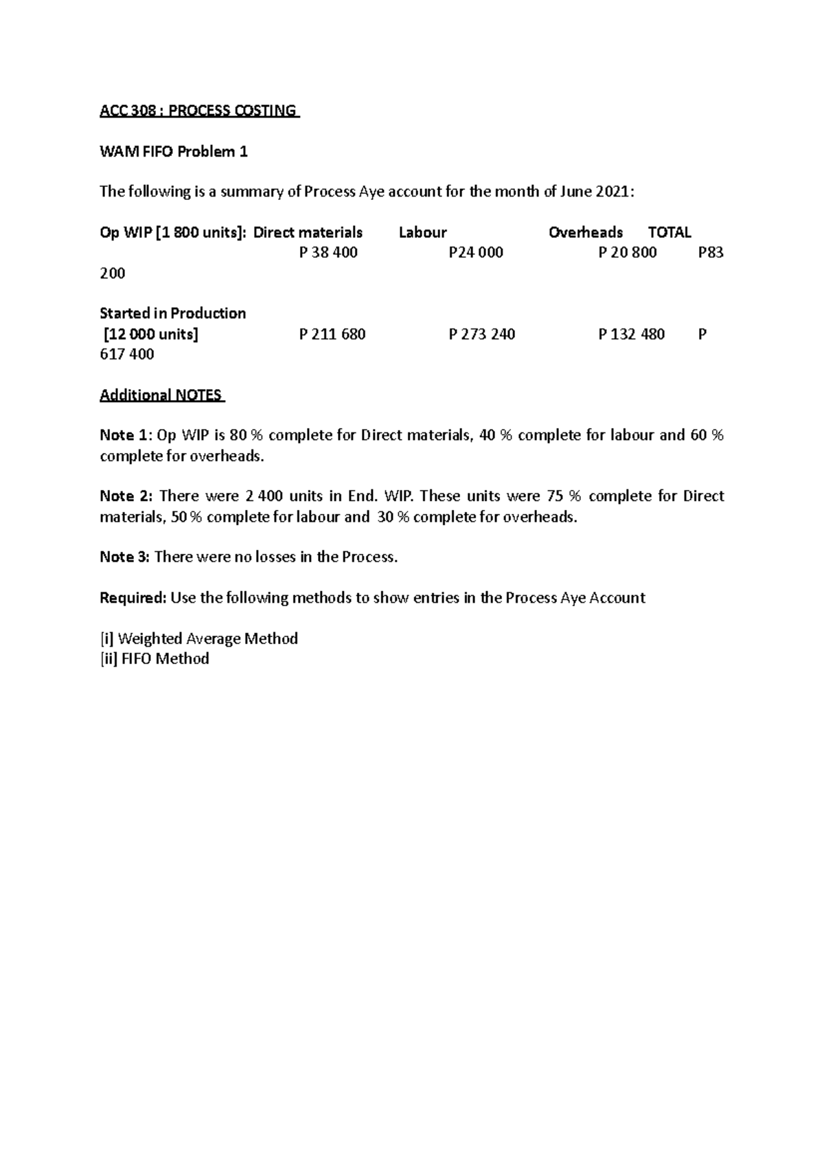 ACC 308 WAM FIFO Problem 1 - ACC 308 : PROCESS COSTING WAM FIFO Problem ...