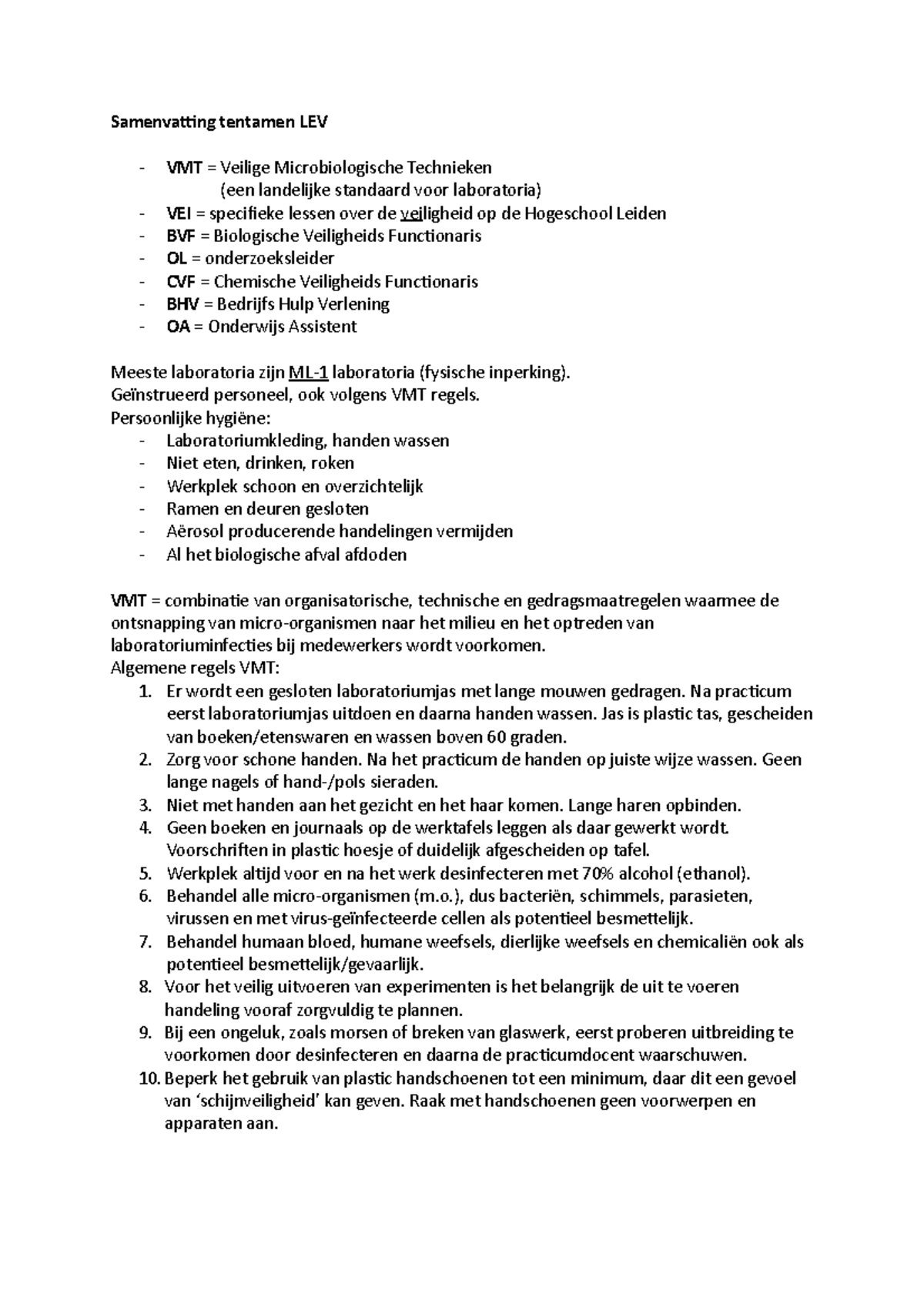 Samenvatting tentamen LEV - Samenvaing tentamen LEV VMT = Veilige Microbiologische Technieken ...