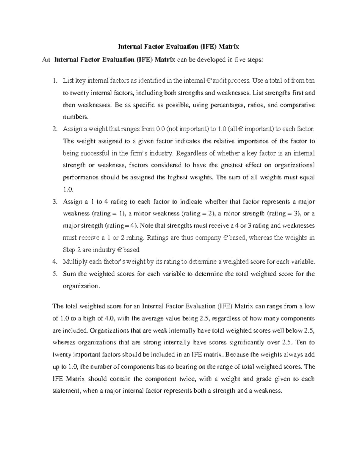 Internal Factor Evaluation - Use a total of from ten to twenty internal ...