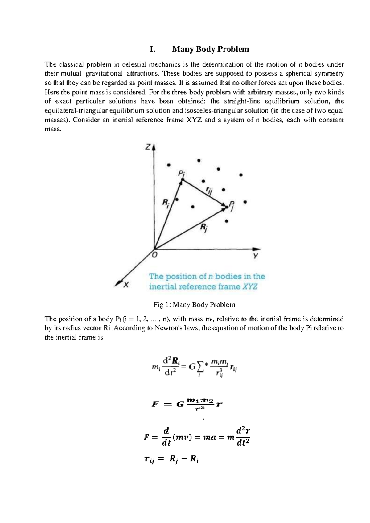 Many Body Problem notes - I. Many Body Problem The classical problem in ...