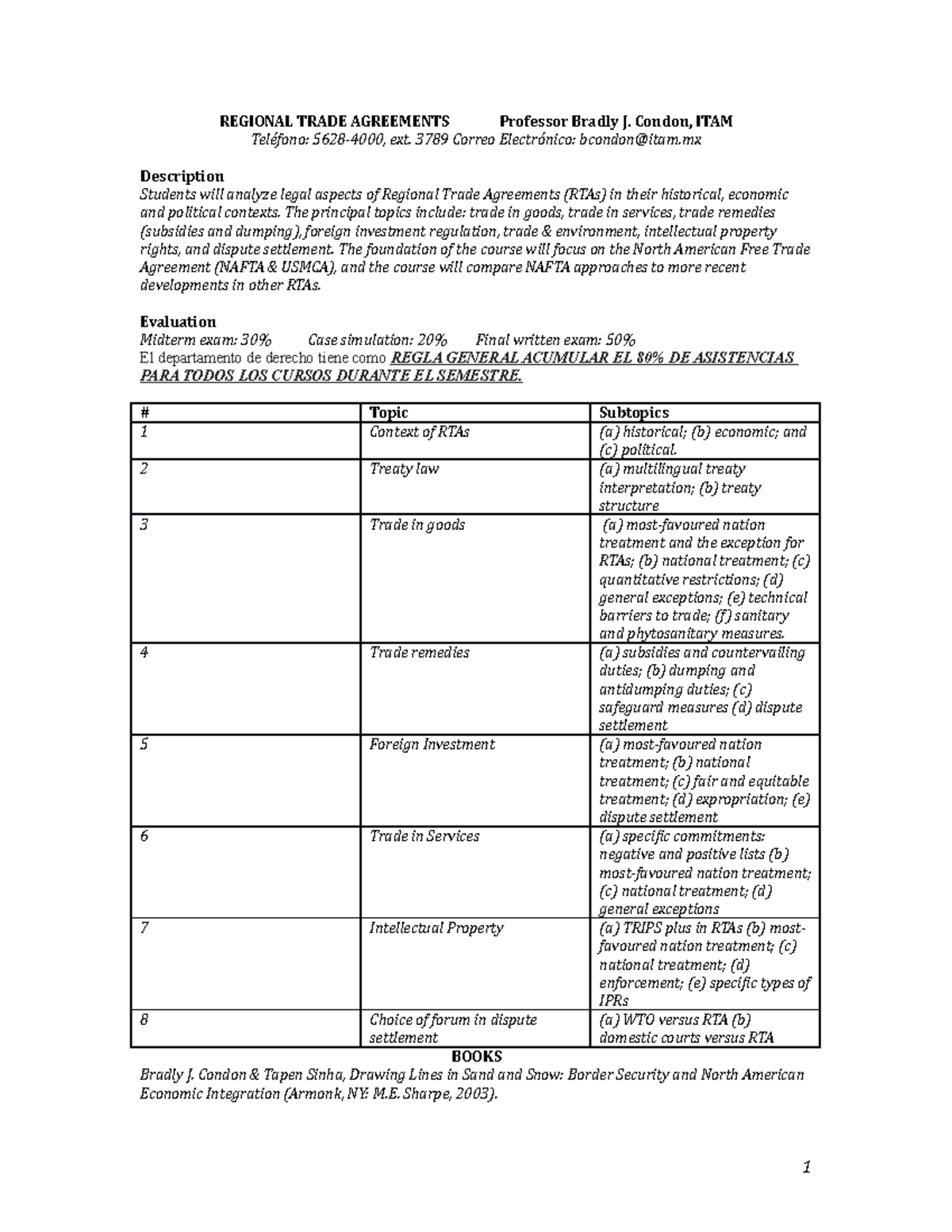 Course Outline RTA Law 2019 - REGIONAL TRADE AGREEMENTS Professor ...
