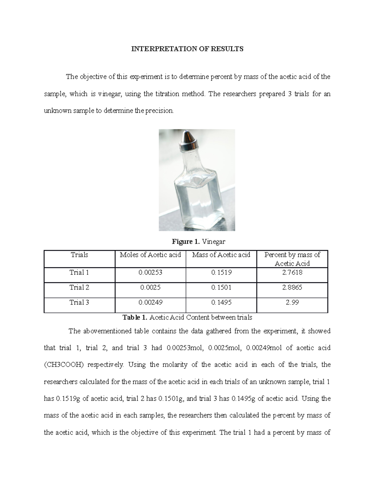 Individual Report - INTERPRETATION OF RESULTS The objective of this ...