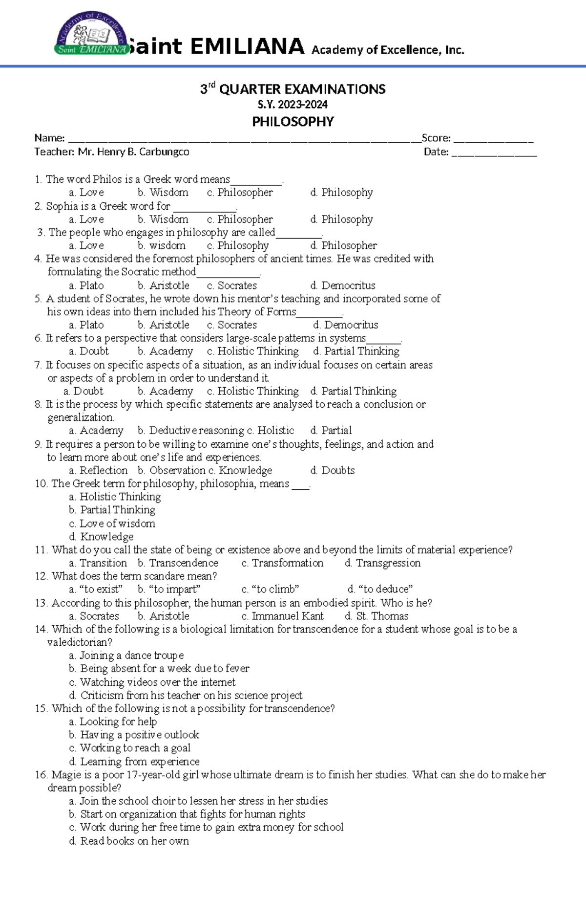 Philo 3rd Q Exam - N/A - Saint EMILIANA Academy of Excellence, Inc. 3 rd QUARTER EXAMINATIONS S ...
