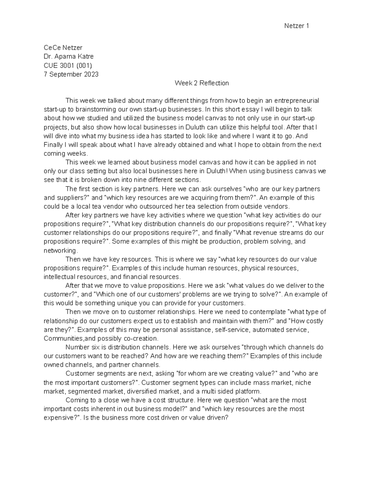 Week 2 Reflection - Netzer 1 CeCe Netzer Dr. Aparna Katre CUE 3001 (001) 7 September 2023 Week 2 ...