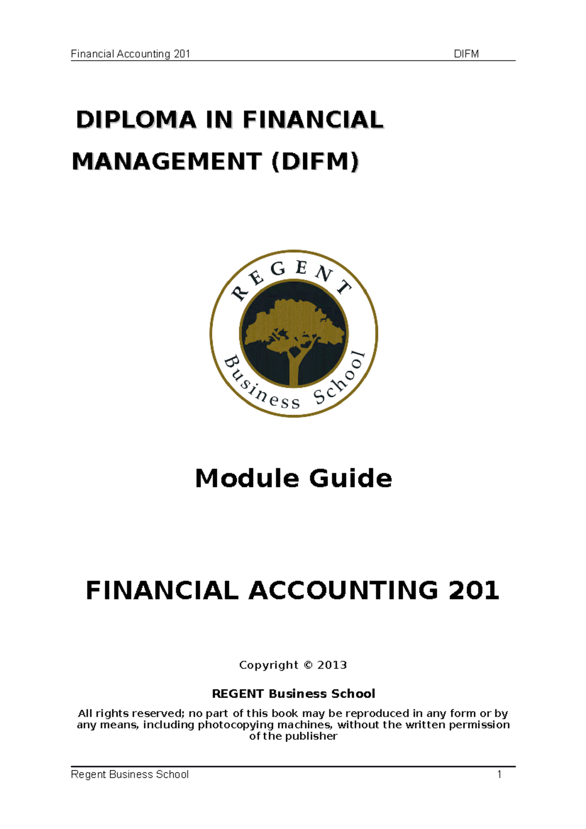 DIFM-Fin Acc 201 final module guide - DIPLOMA IN FINANCIAL DIPLOMA IN ...