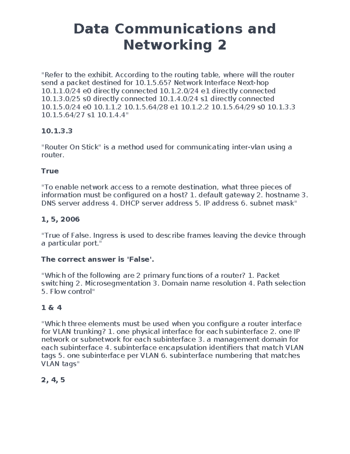 Data Communications and Networking 2 Reviewer - Networking 2 "Refer to the exhibit. According ...