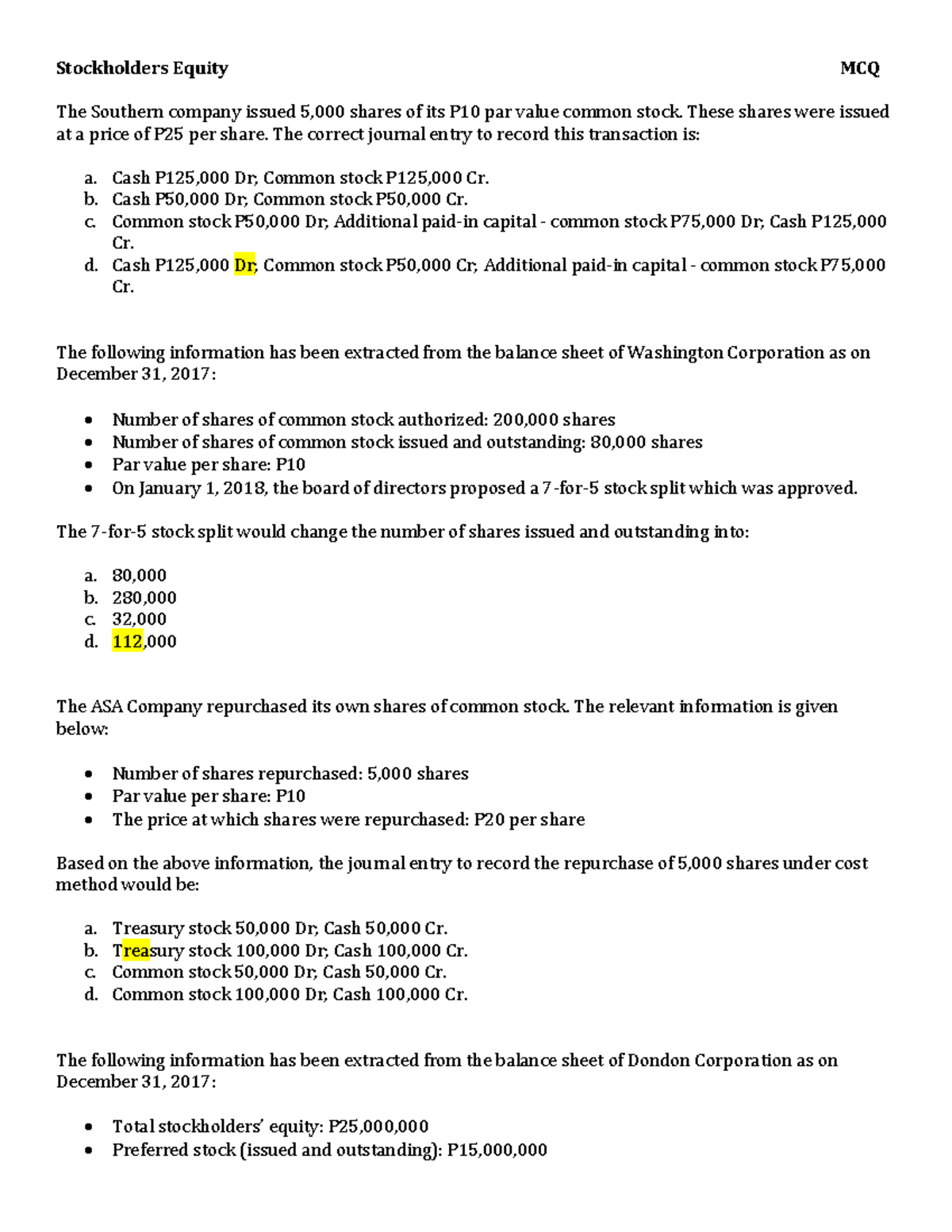 Sample/practice exam 1 October, questions - Stockholders Equity MCQ The ...