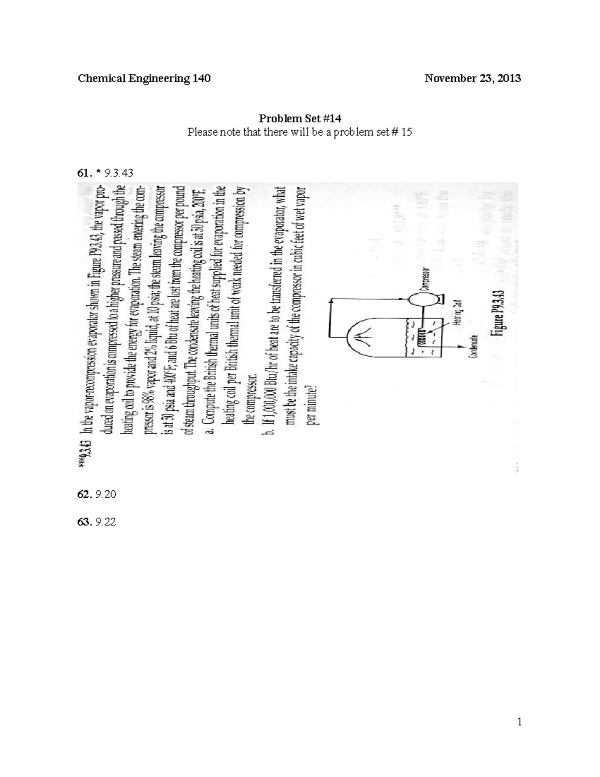 Problem set #14 - CBE 150B - Chemical Engineering 140 November 23, - Problem Set # Please note ...