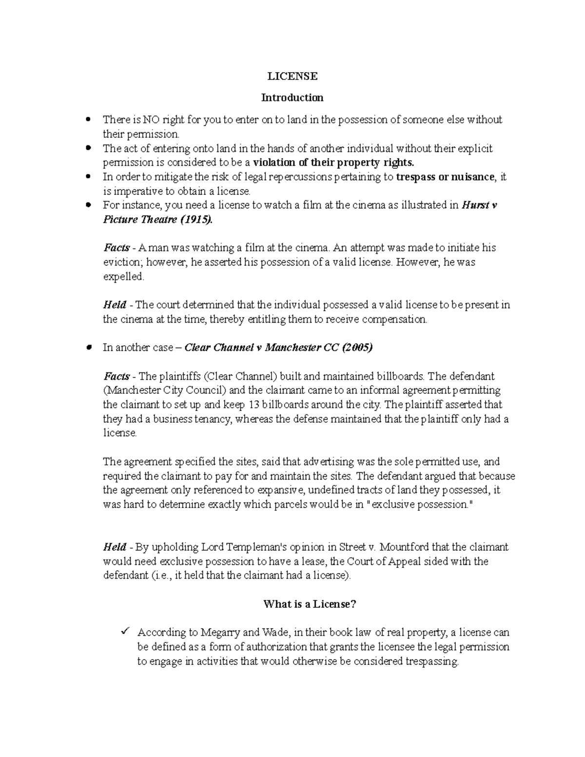 Land Law - Licenses - helpful - LICENSE Introduction There is NO right ...