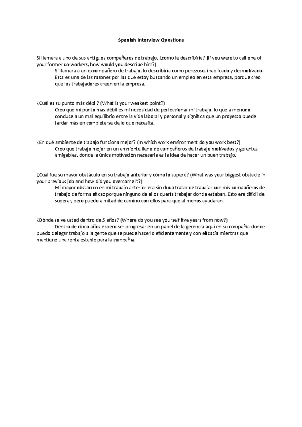 Spanish Interview Questions - Esta es una de las razones por las que ...