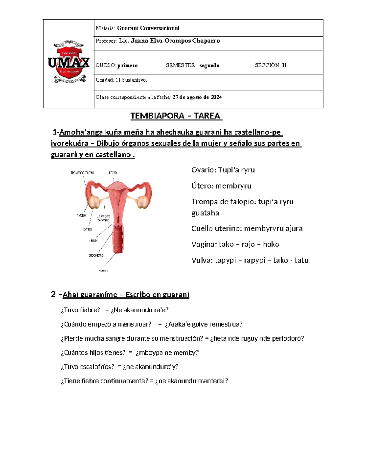 2do Sem. Guarani Conversacional Clase 3 tarea Grupo H 2024 - TEMBIAPORA – TAREA 1-Amoha’anga ...
