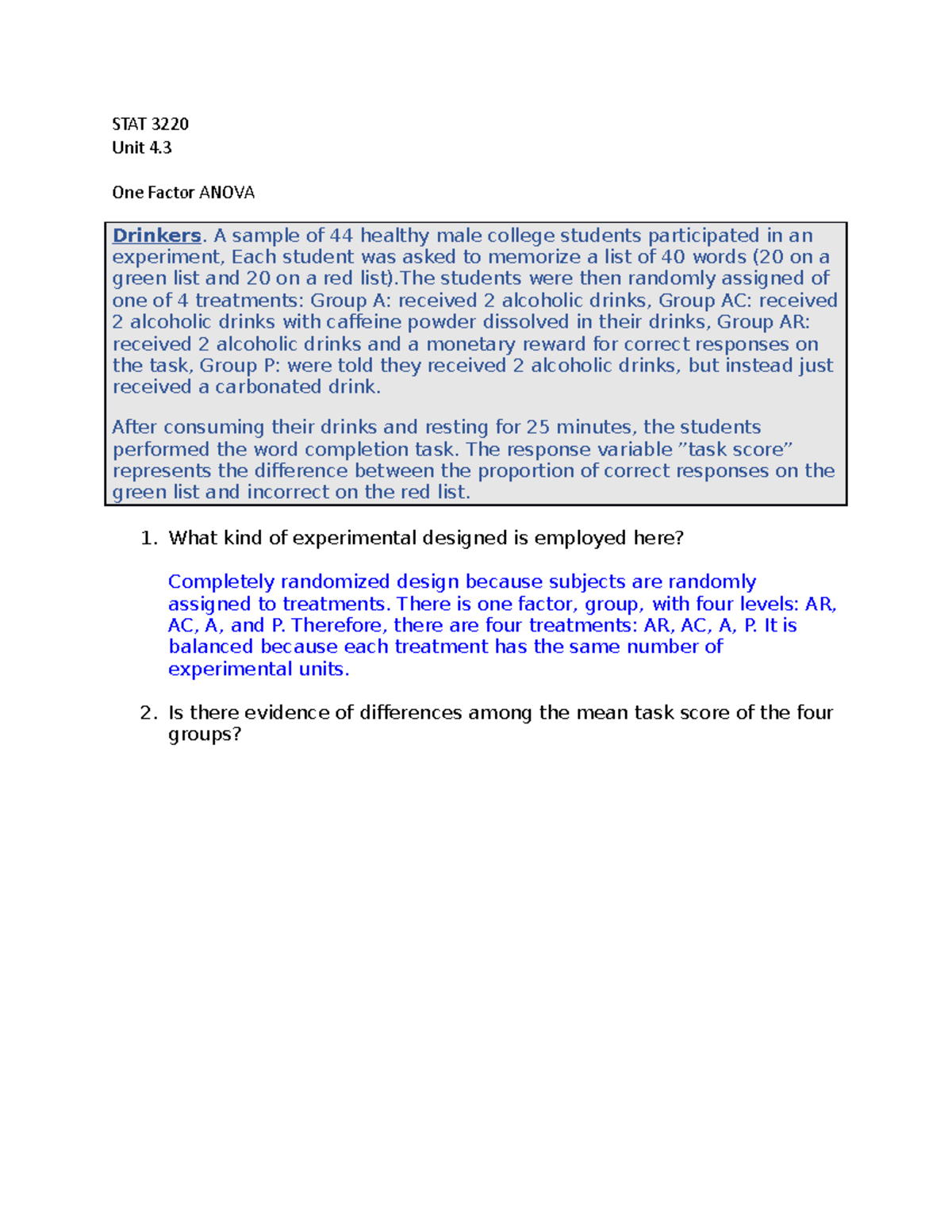 Unit 4.3-4.4 ANOVA Assignment - STAT 3220 Unit 4. One Factor ANOVA Drinkers. A sample of 44 ...