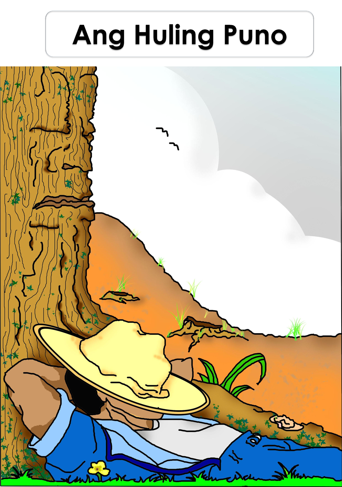 Ang Huling Puno - reading materials - Ang Huling Puno Ang kuwentong ito ...