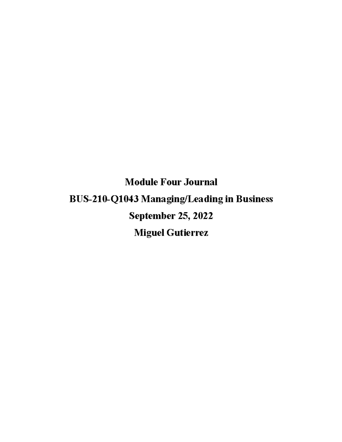 BUS-210 Module Four Journal - Module Four Journal BUS-210-Q1043 ...