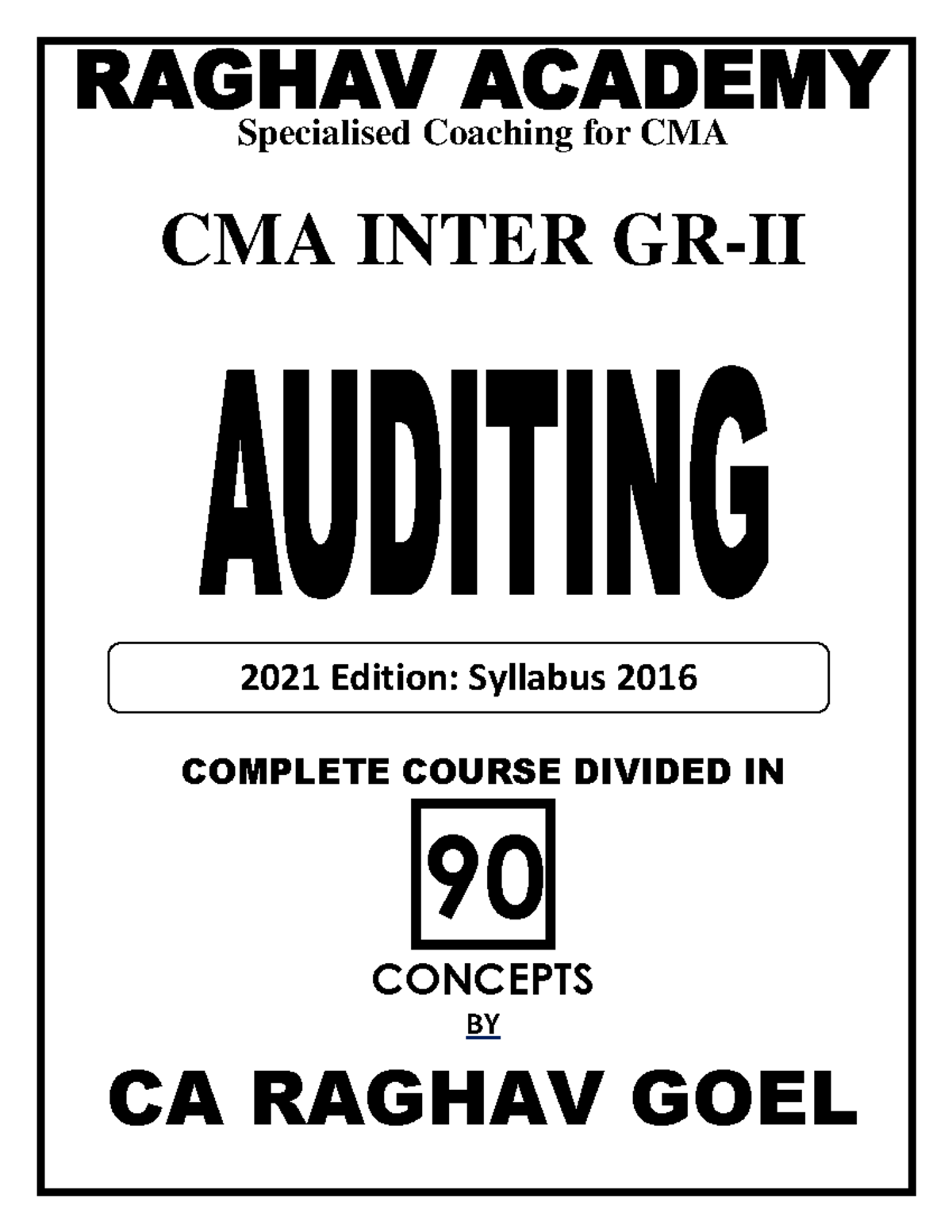 Auditing Book CMA Inter 2021 Edition by CA Raghav Goel 1 - Specialised ...