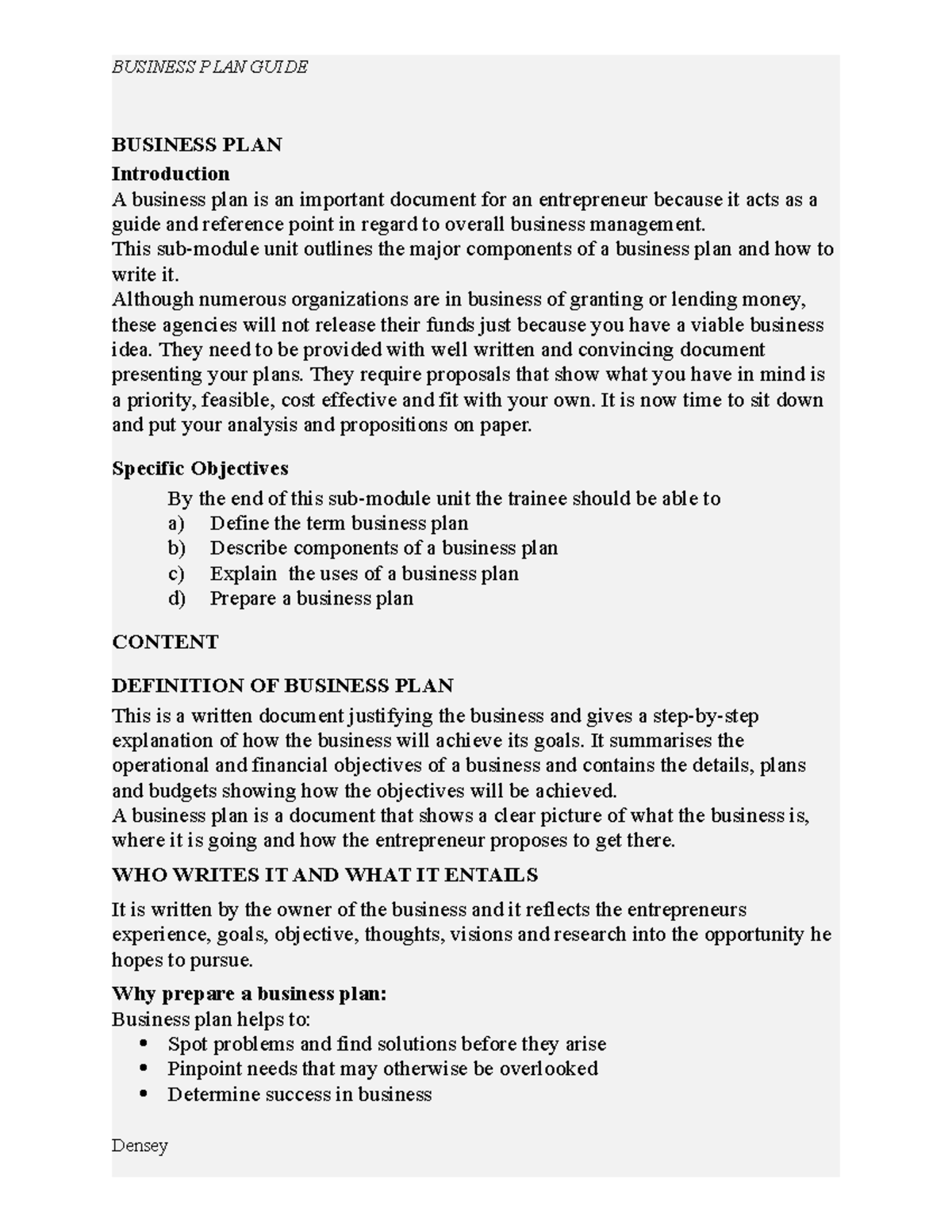 0 Business plan notes Dennis - BUSINESS PLAN Introduction A business ...