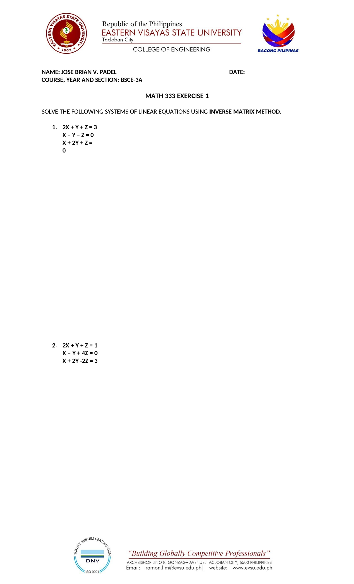 MATH-333- Assgnment NO - NAME: JOSE BRIAN V. PADEL DATE: COURSE, YEAR ...