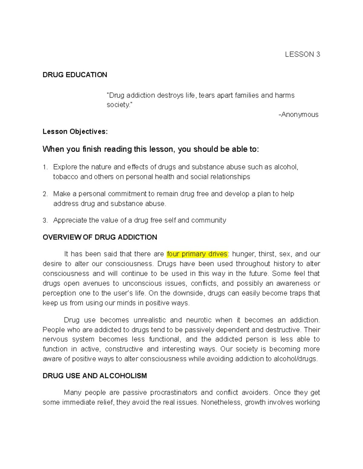 Topic 3 - Drug Education - LESSON 3 DRUG EDUCATION “Drug addiction ...