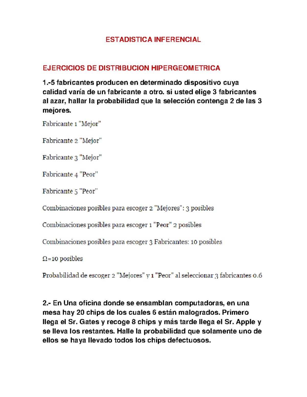 Estadistica Inferencial 2 - ESTADISTICA INFERENCIAL EJERCICIOS DE DISTRIBUCION HIPERGEOMETRICA 1 ...