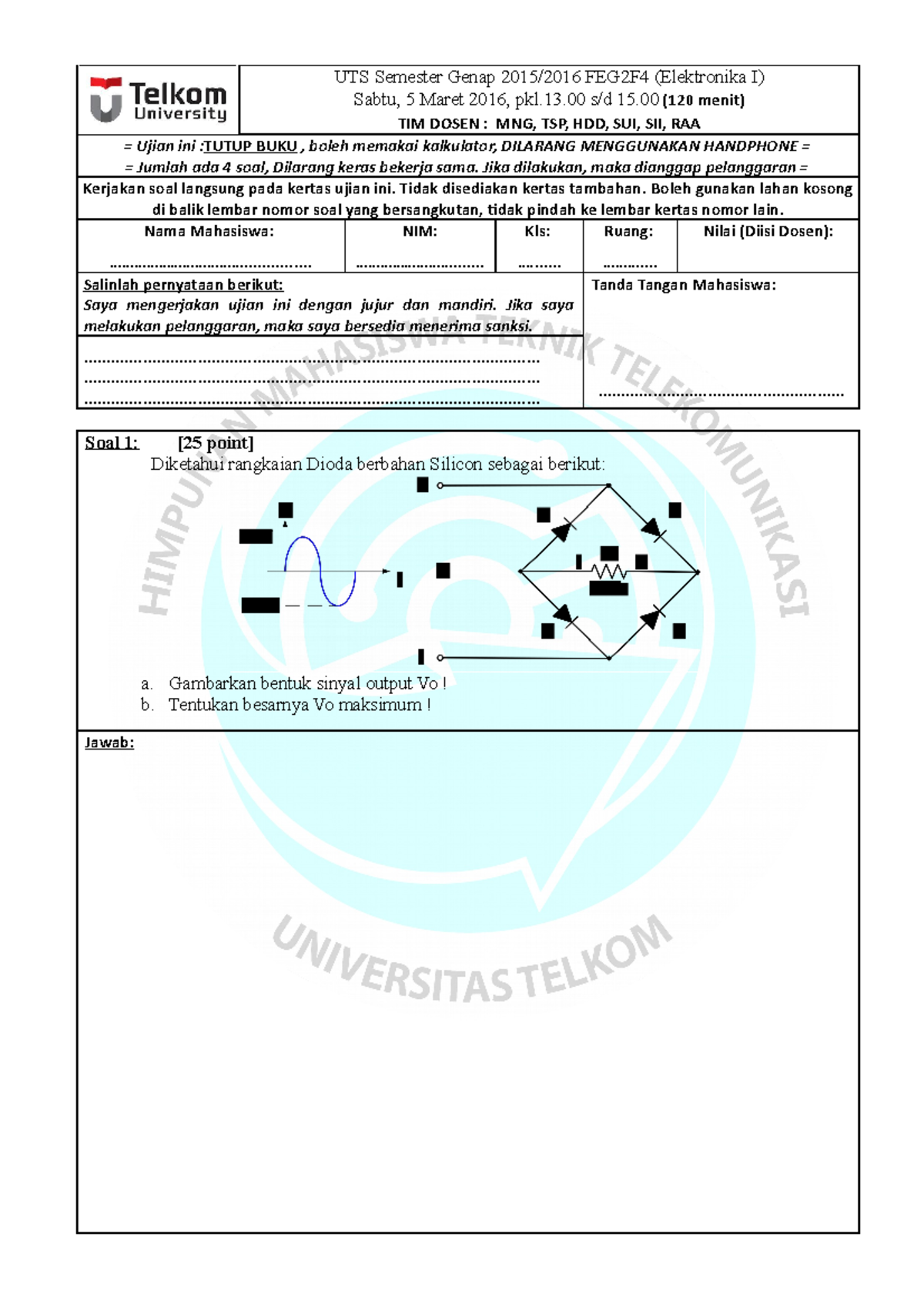 UTS elka-16 - Contoh Pembahasan Tugas - UTS Semester Genap 2015/2016 FEG2F4 (Elektronika I ...