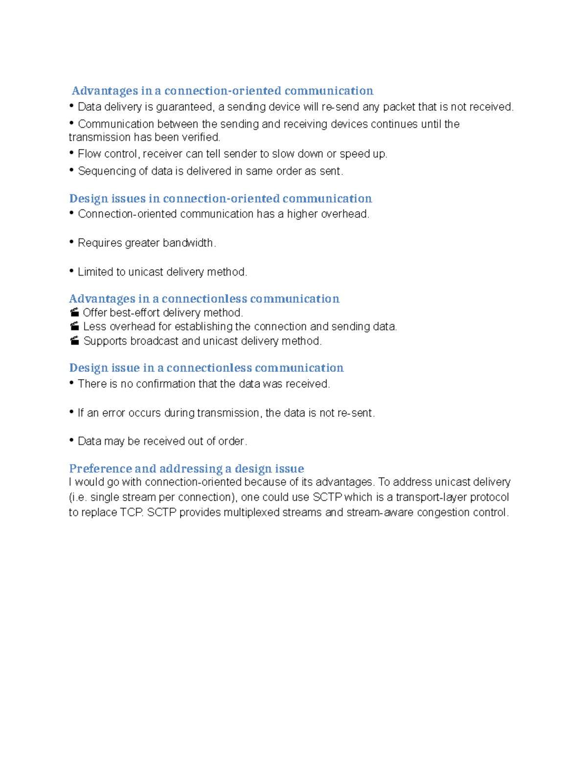 Written Assignment Unit 1 - Advantages in a connection-oriented communication • Data delivery is ...