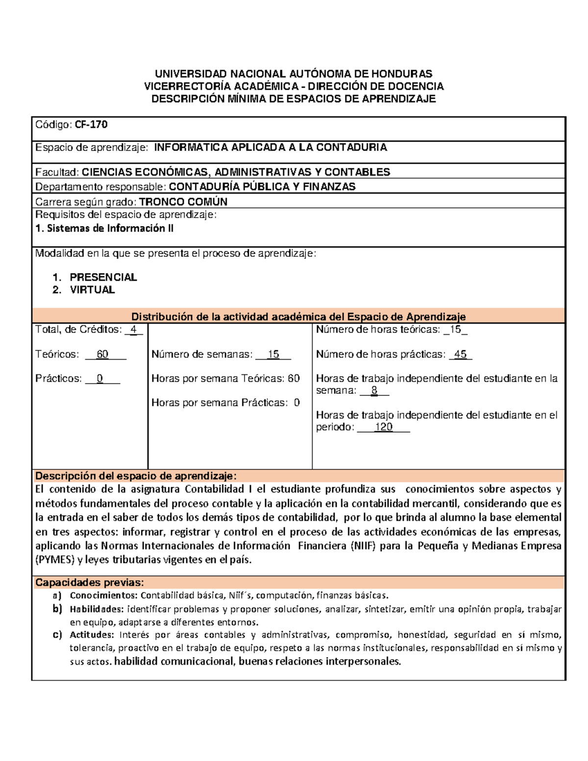 CF-170 Informatica Aplicada a la Contaduria - UNIVERSIDAD NACIONAL AUTÓNOMA DE HONDURAS - Studocu