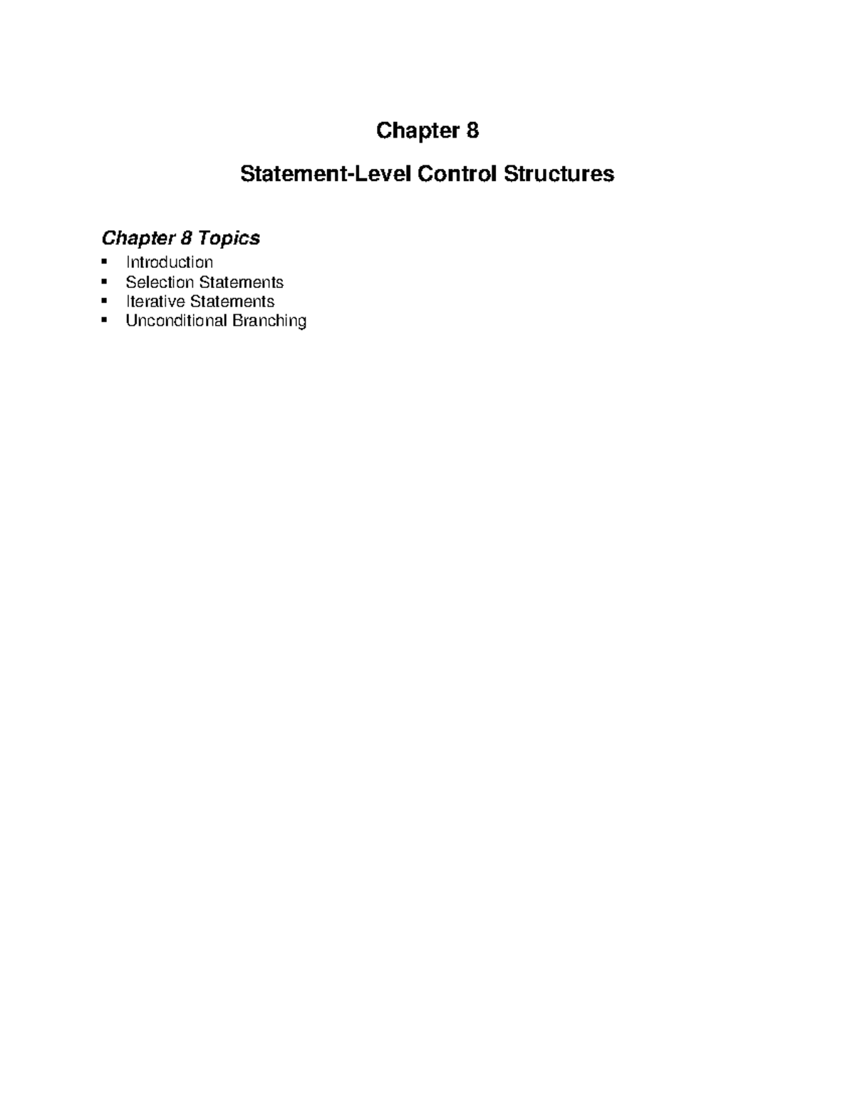 CMPS401Class Notes Chap 08 - Chapter 8 Statement-Level Control ...