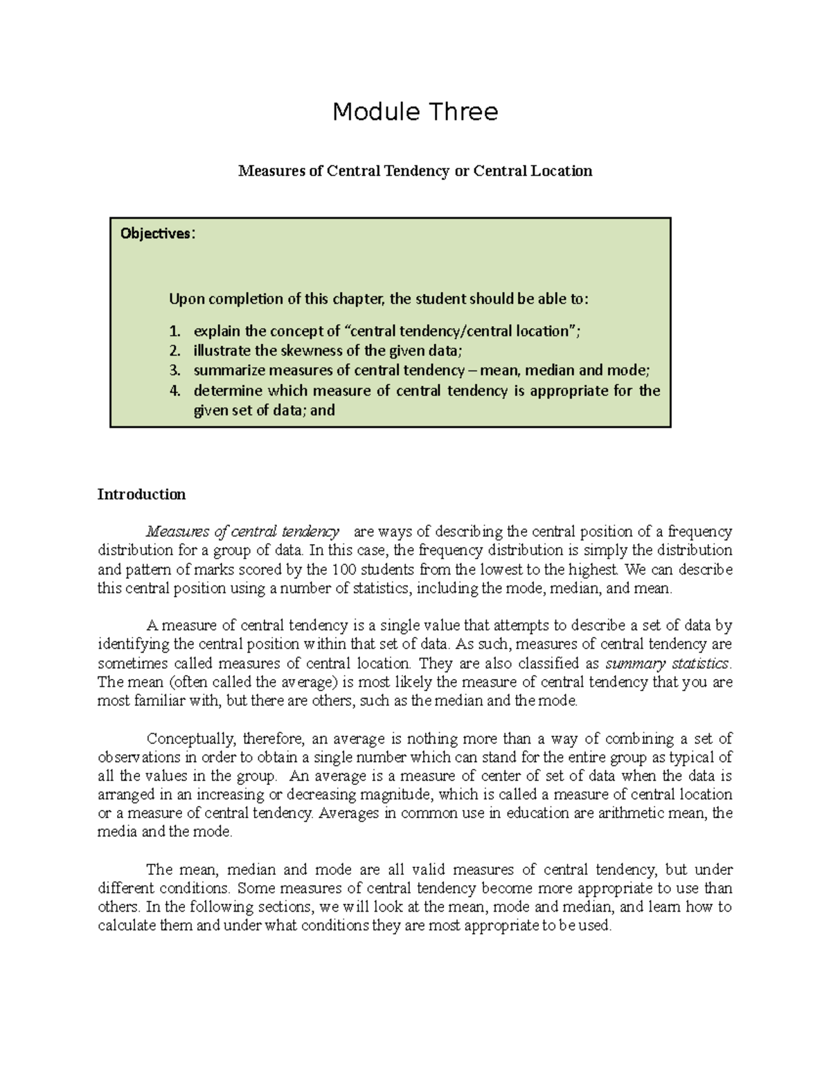 Module 3 - mod3 - Module Three Measures of Central Tendency or Central Location Introduction ...