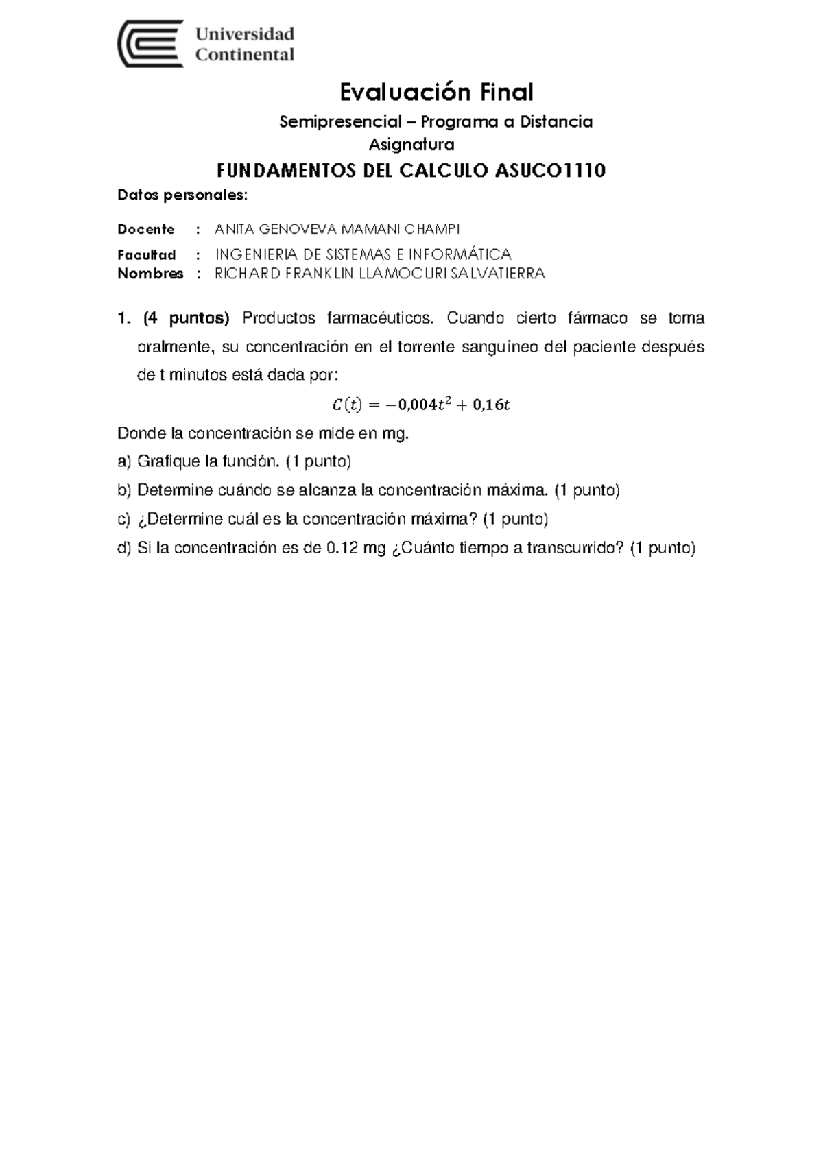 Examen Final Fundamento de calculo - Evaluación Final Semipresencial – Programa a Distancia ...