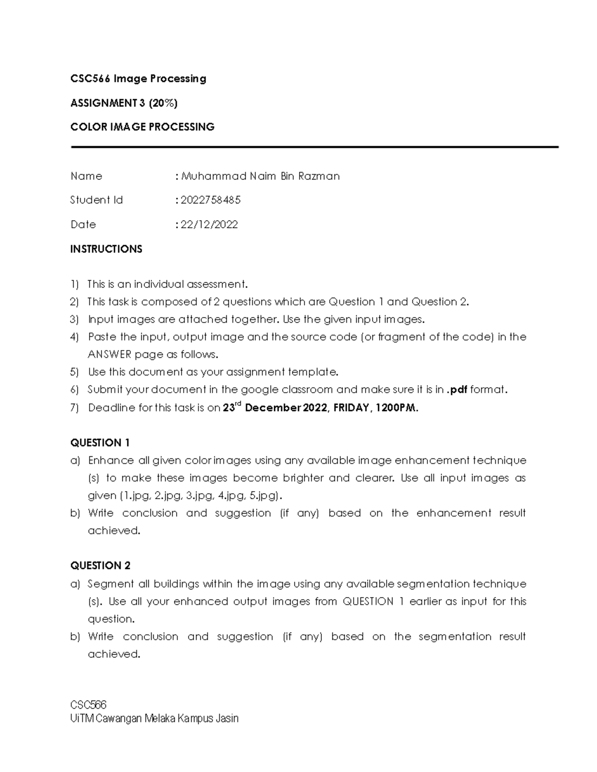 Naim Razman M3CS2304E CSC566-Assignment 3 - CSC566 Image Processing ASSIGNMENT 3 (20%) COLOR ...