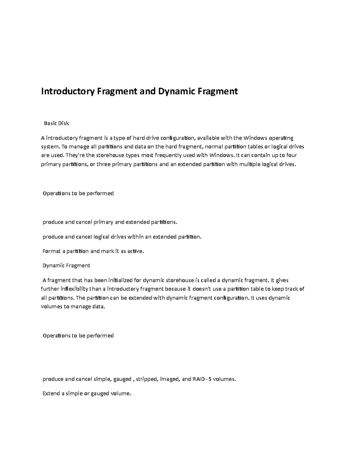 Introductory Fragment And Dynamic Fragment To Manage All Partitions And Data On The Hard