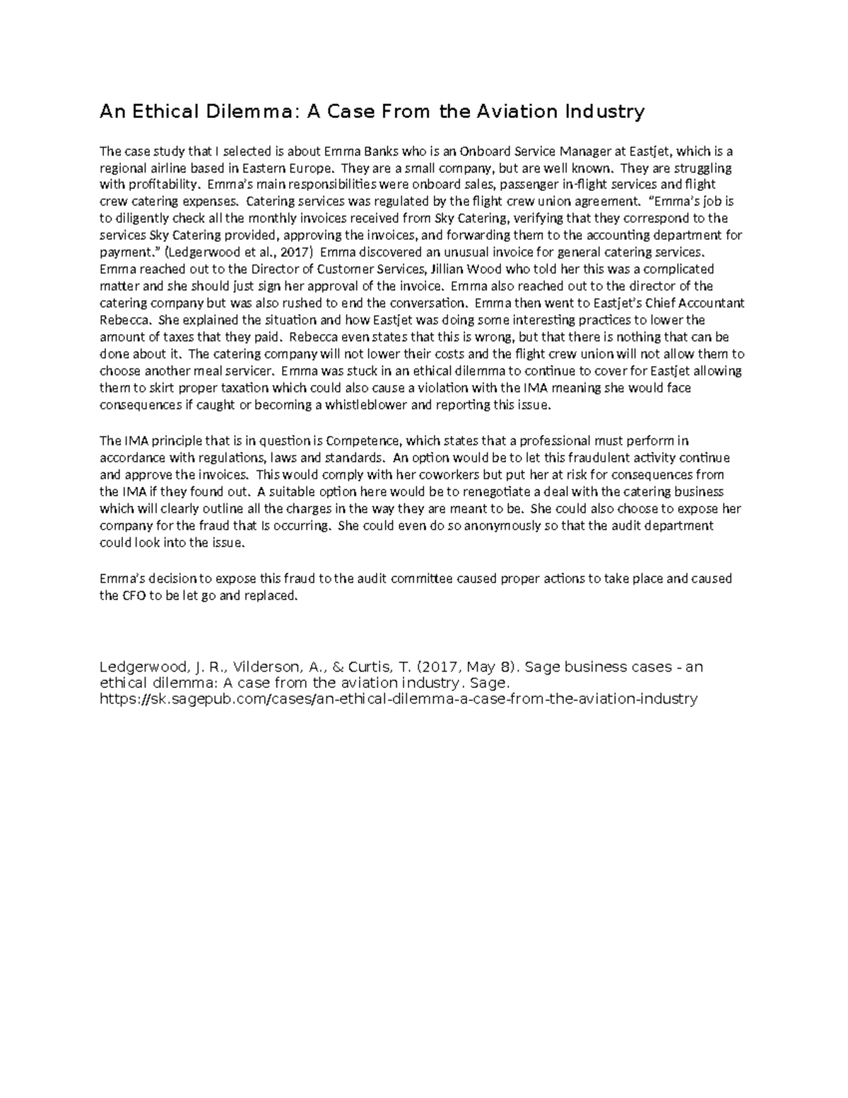 Discussion 4 - An Ethical Dilemma: A Case From the Aviation Industry ...