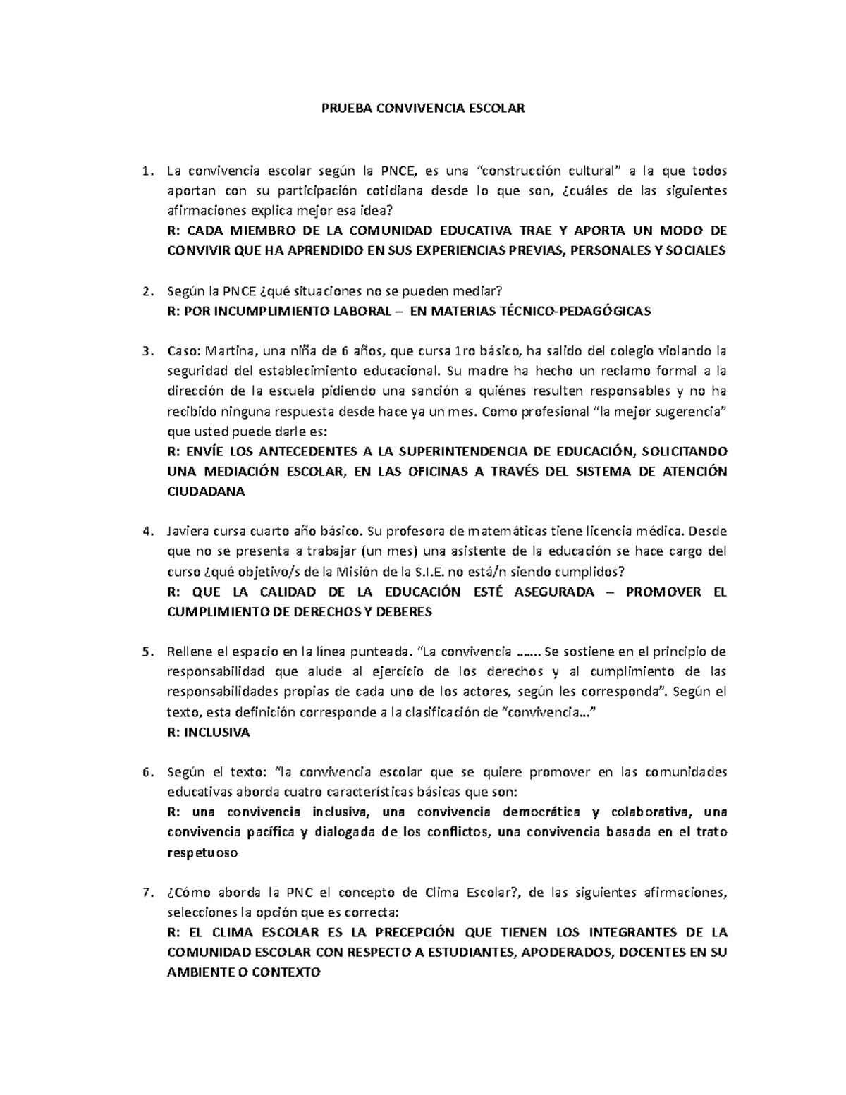 Prueba Convivencia Escolar - PRUEBA CONVIVENCIA ESCOLAR La convivencia escolar según la PNCE, es ...