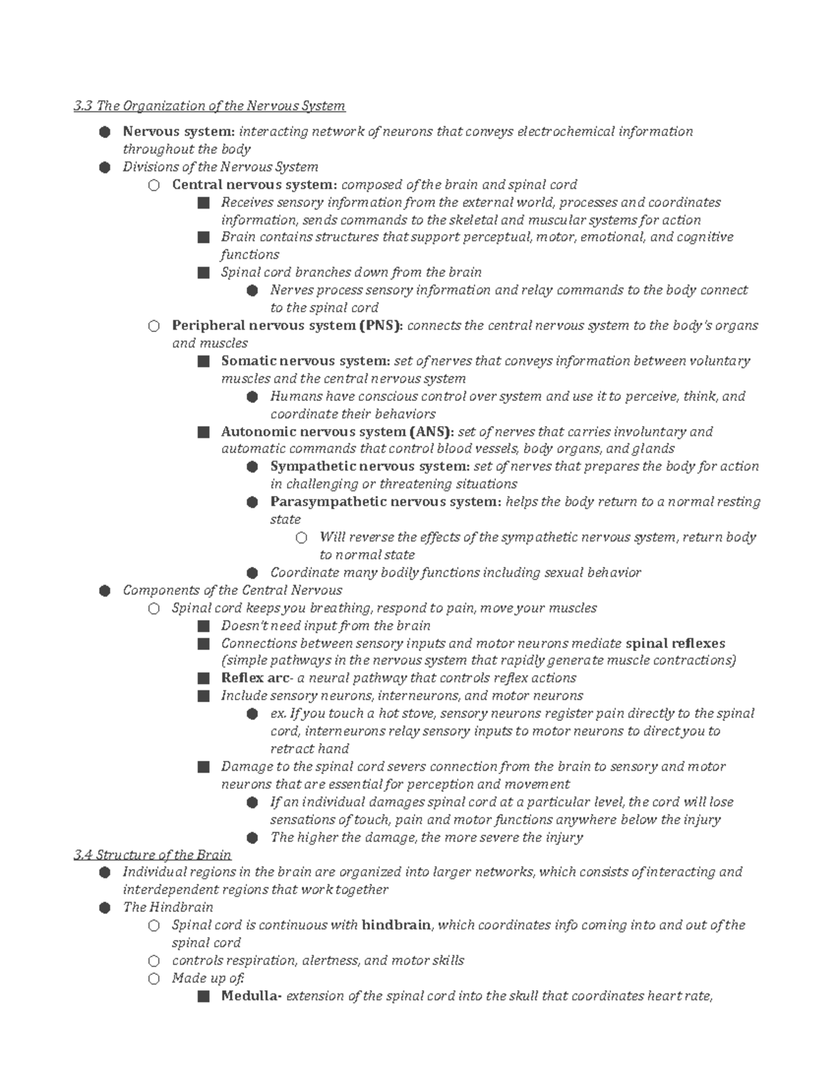 Chapter 3 Neuroscience and Behavior Notes - 3 The Organization of the ...