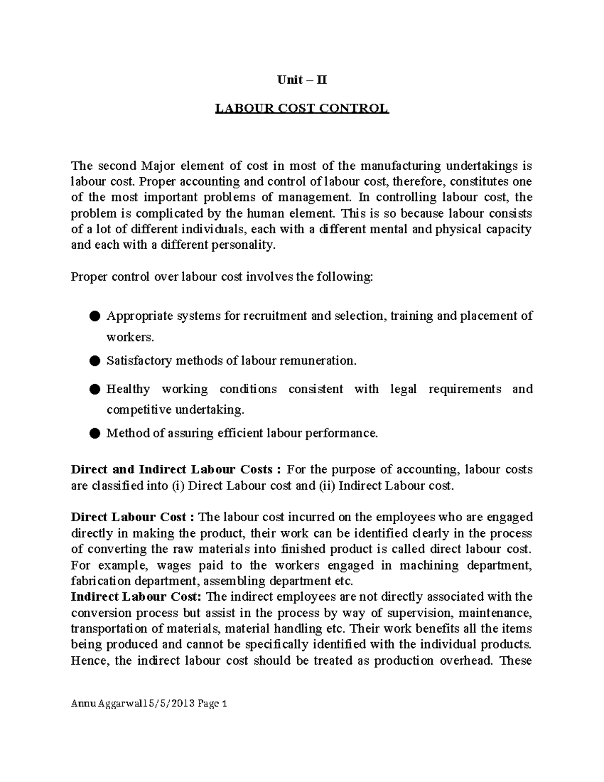 Unit - II notes - Unit – II LABOUR COST CONTROL The second Major ...