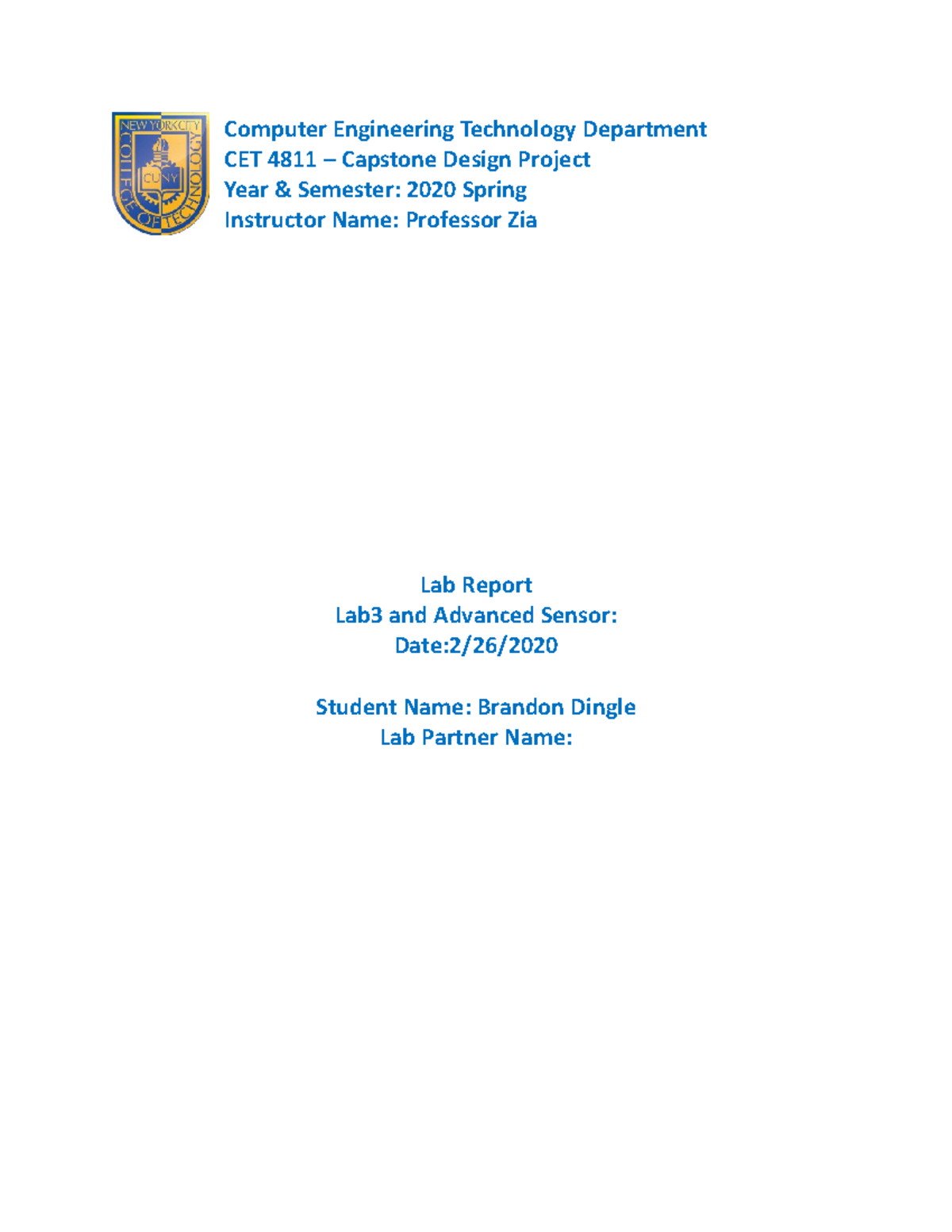 CET 4811 Lab 3 - Lab 3 - Computer Engineering Technology Department CET 4811 – Capstone Design ...