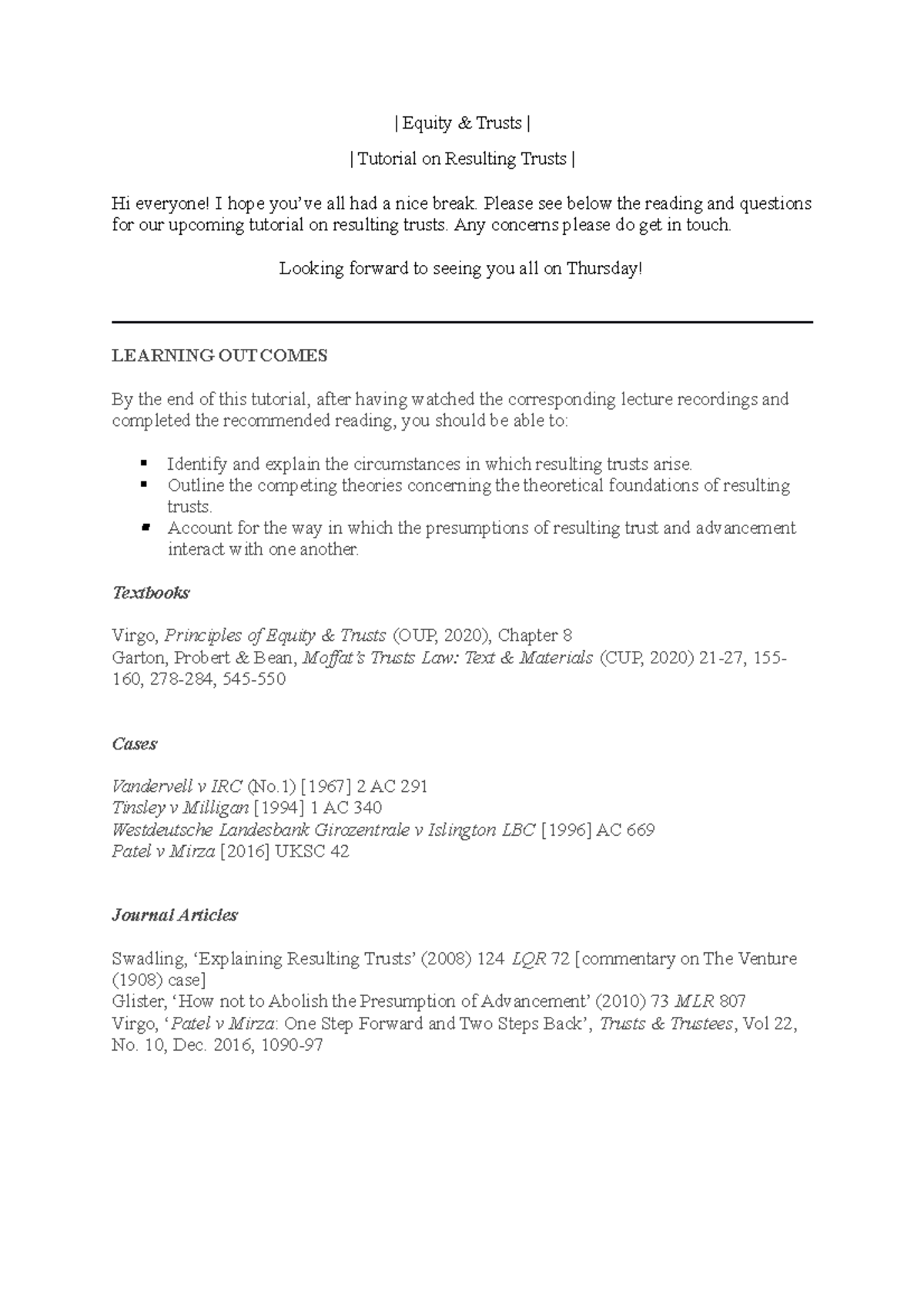 Tutorial on Resulting Trusts - Please see below the reading and ...