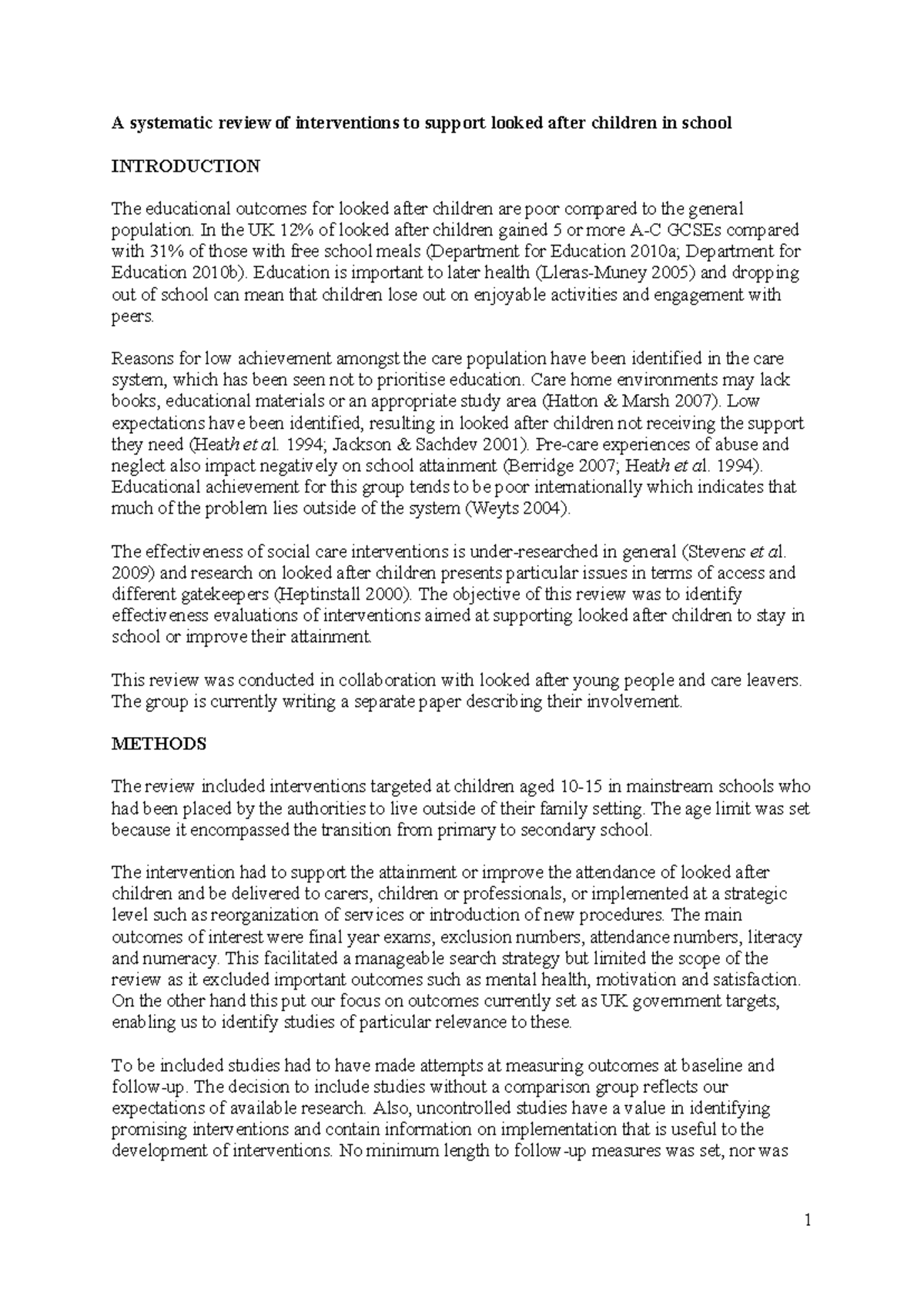 Interventions to support education - A systematic review of ...