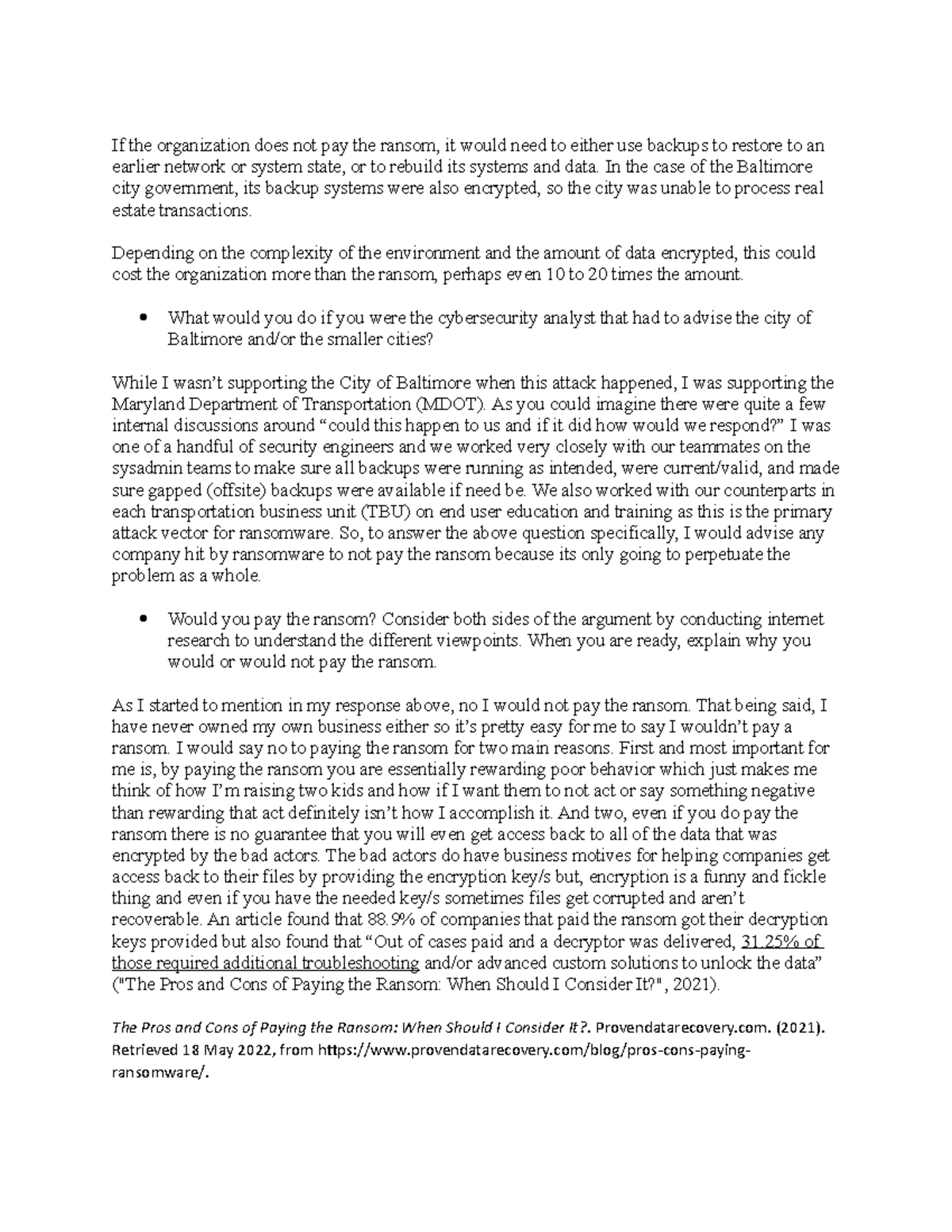 Cmit 421 wk2 discussion clean - If the organization does not pay the ...