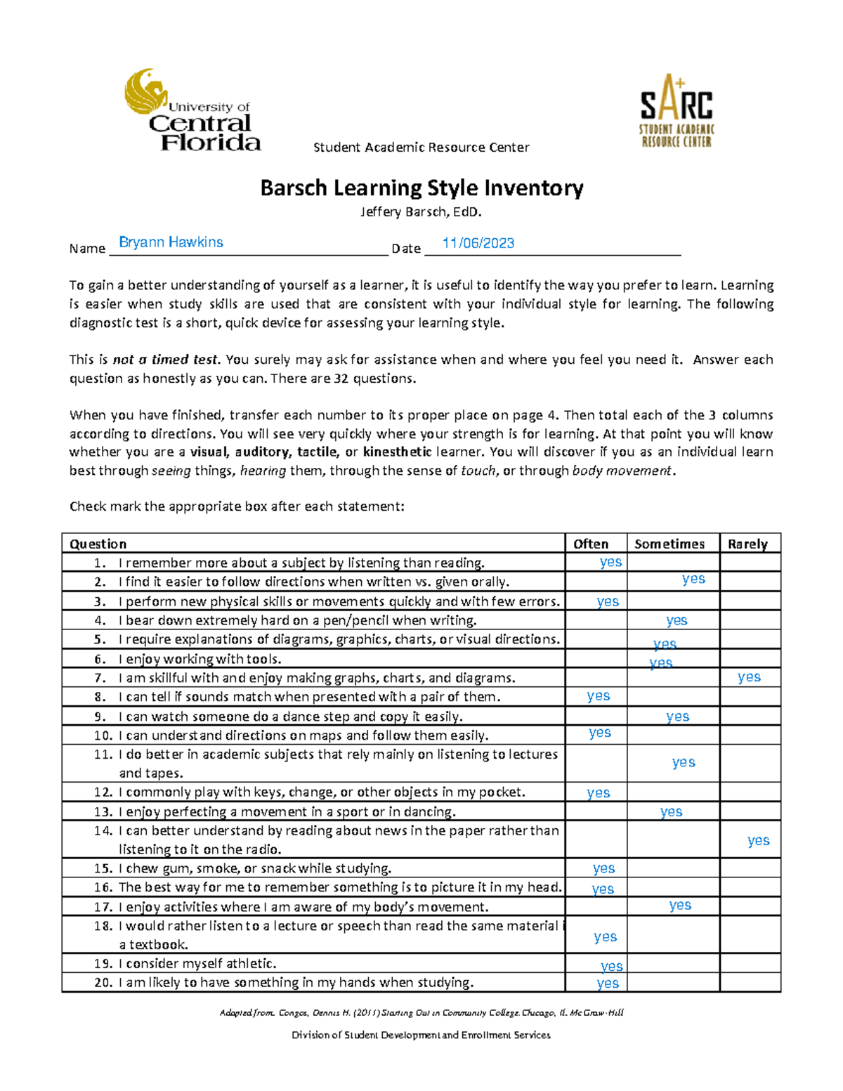 Barsch Learning Styles Inventory 11 done - Adapted from: Congos, Dennis ...