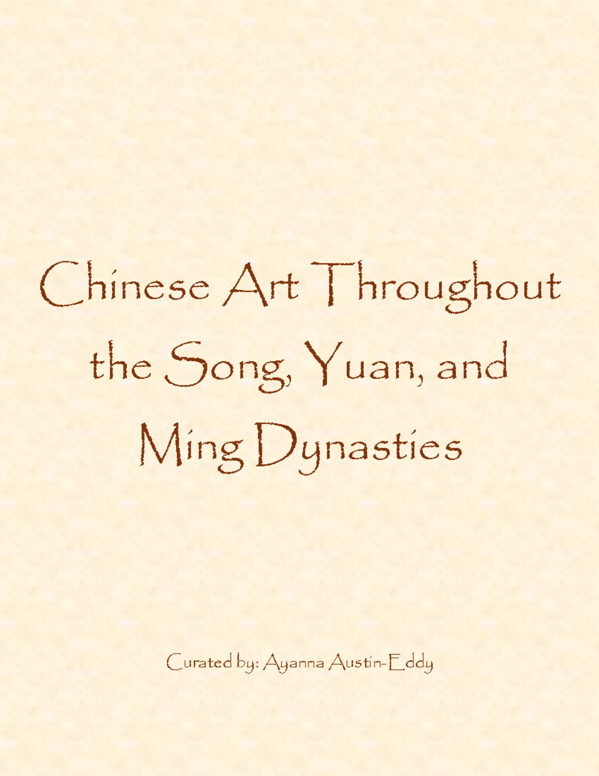 Museum catalog - Chinese Art Throughout the Song, Yuan, and Ming ...