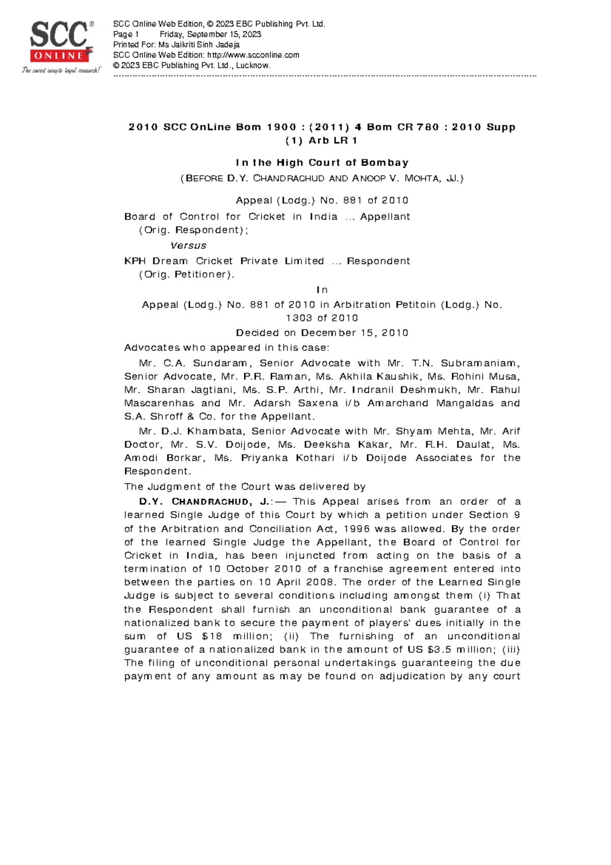 Most Important- BCCI V. KPH Dream (26)- Efforts put in to establish name - 2010 SCC OnLine Bom ...