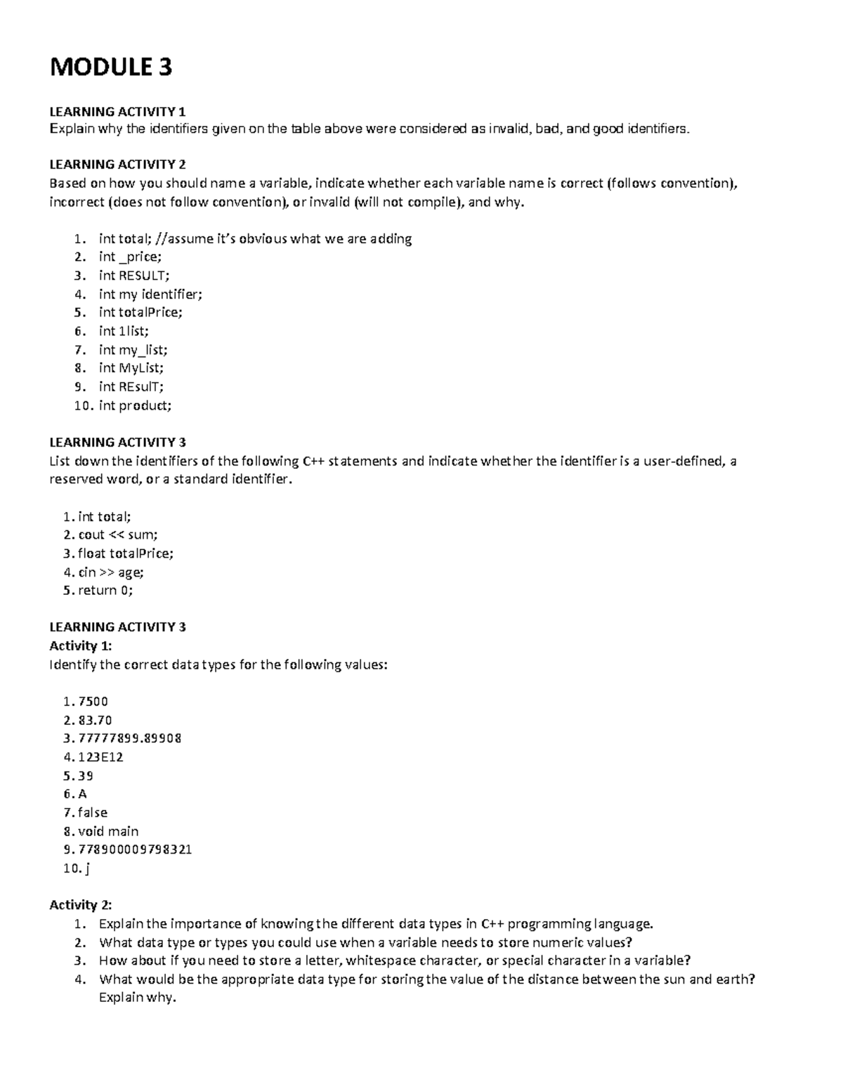 Questions for MOD3 and MOD4 - MODULE 3 LEARNING ACTIVITY 1 Explain why ...