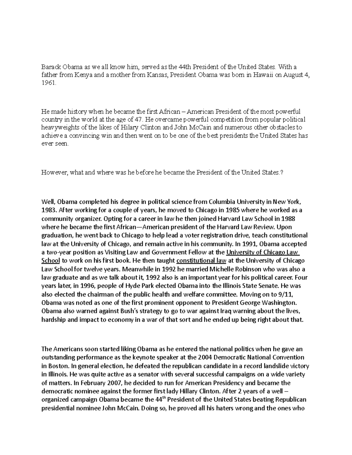 History 199 presentation - Barack Obama as we all know him, served as ...