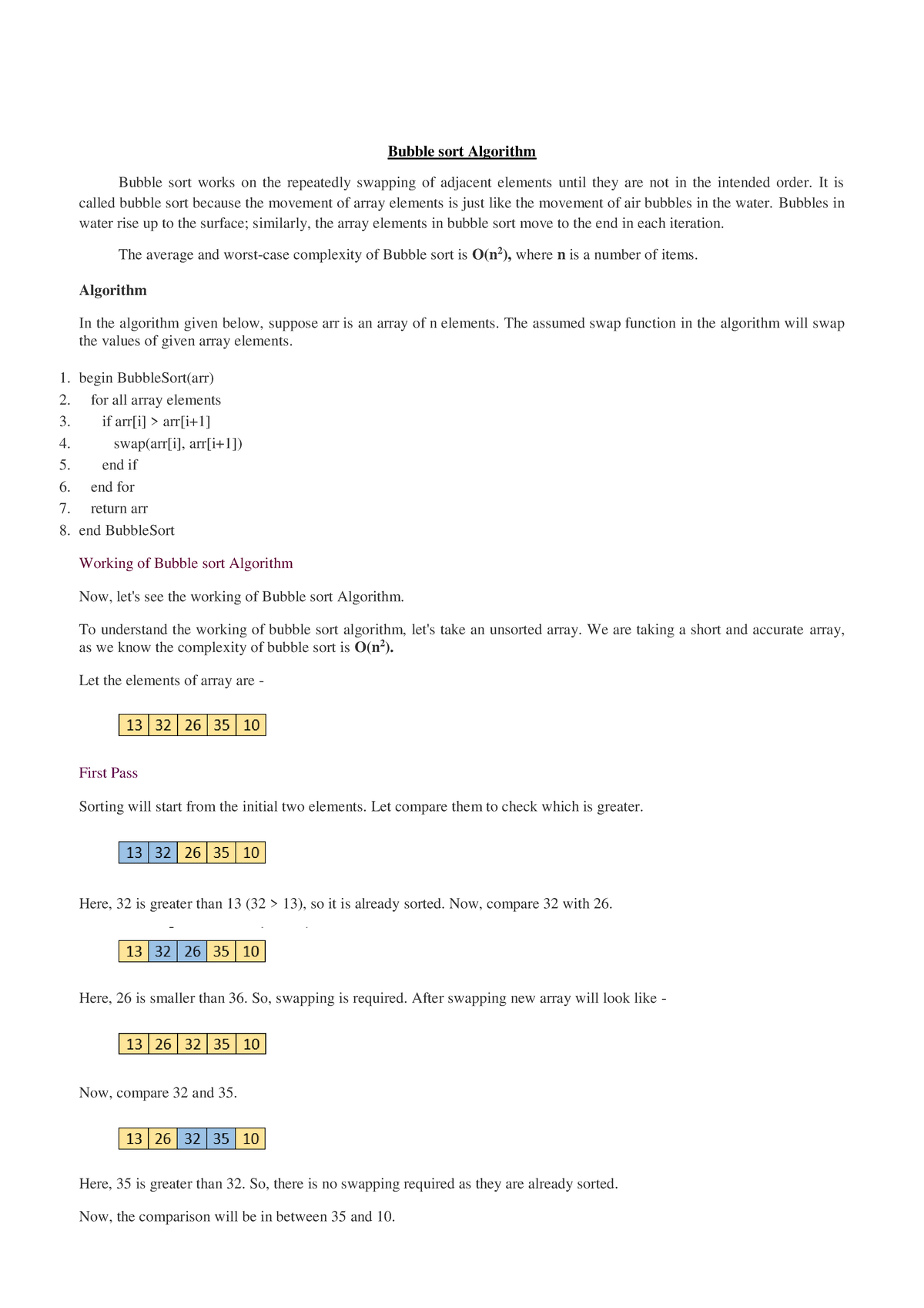 Sorting - Bubble sort Algorithm Bubble sort works on the repeatedly ...