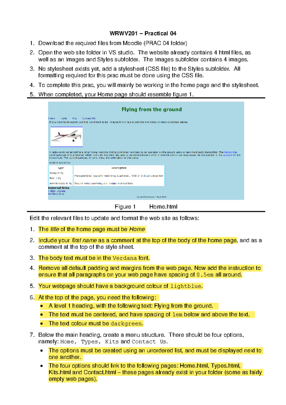 Prac 04 Instructions - here you go. - WRWV201 – Practical 04 Download the required files from ...