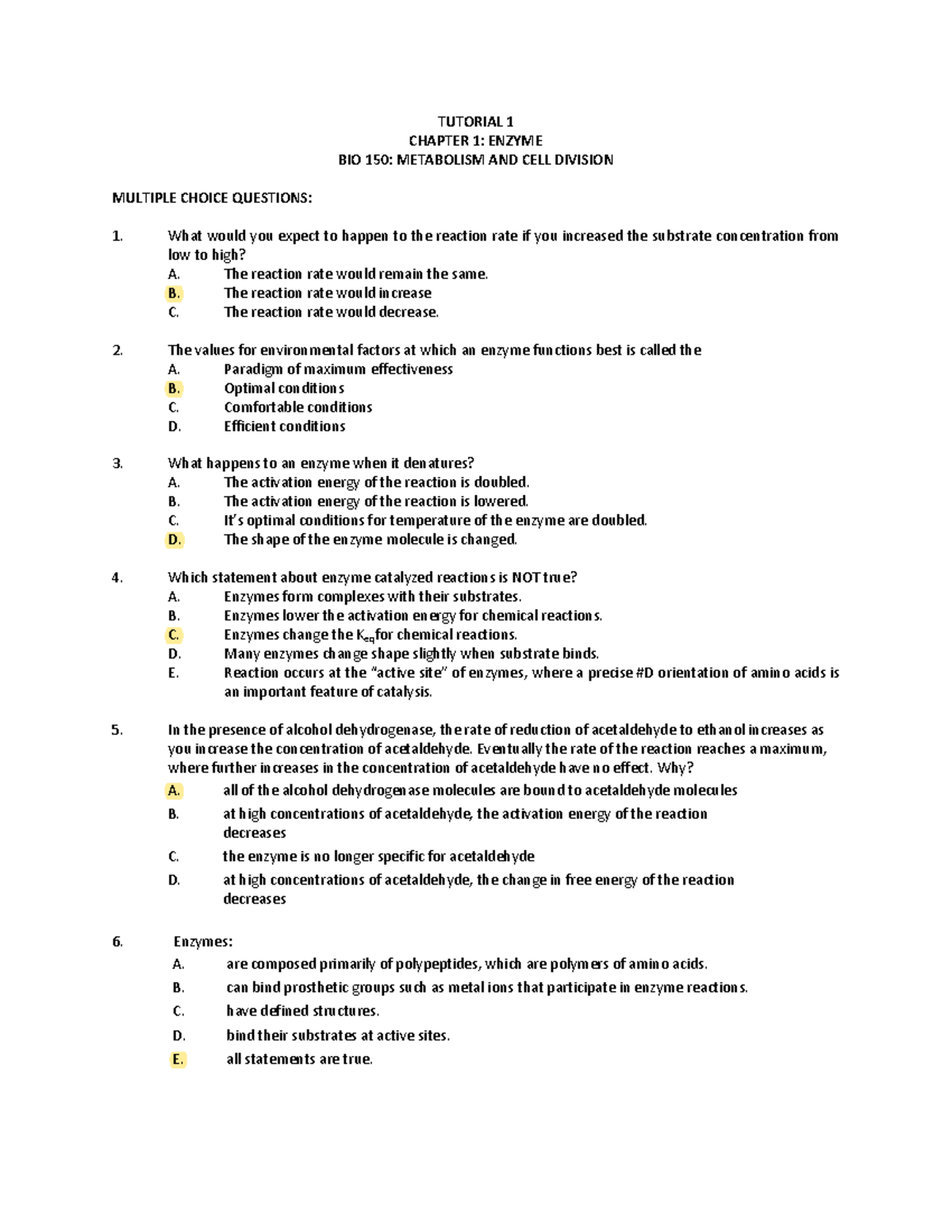 BIO 150 Tutorial 1 - TUTORIAL 1 CHAPTER 1: ENZYME BIO 150: METABOLISM ...